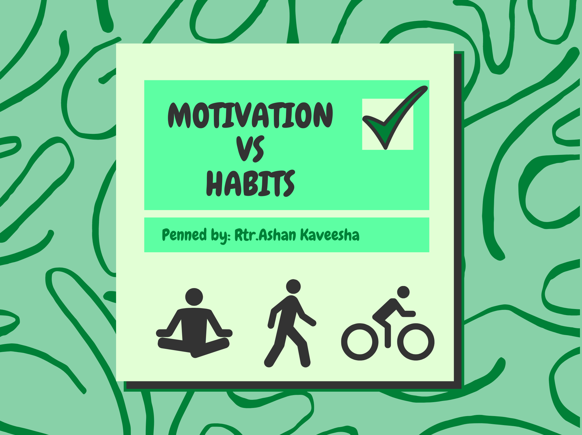 Motivation vs Habits – Rotaract Club of SLIIT