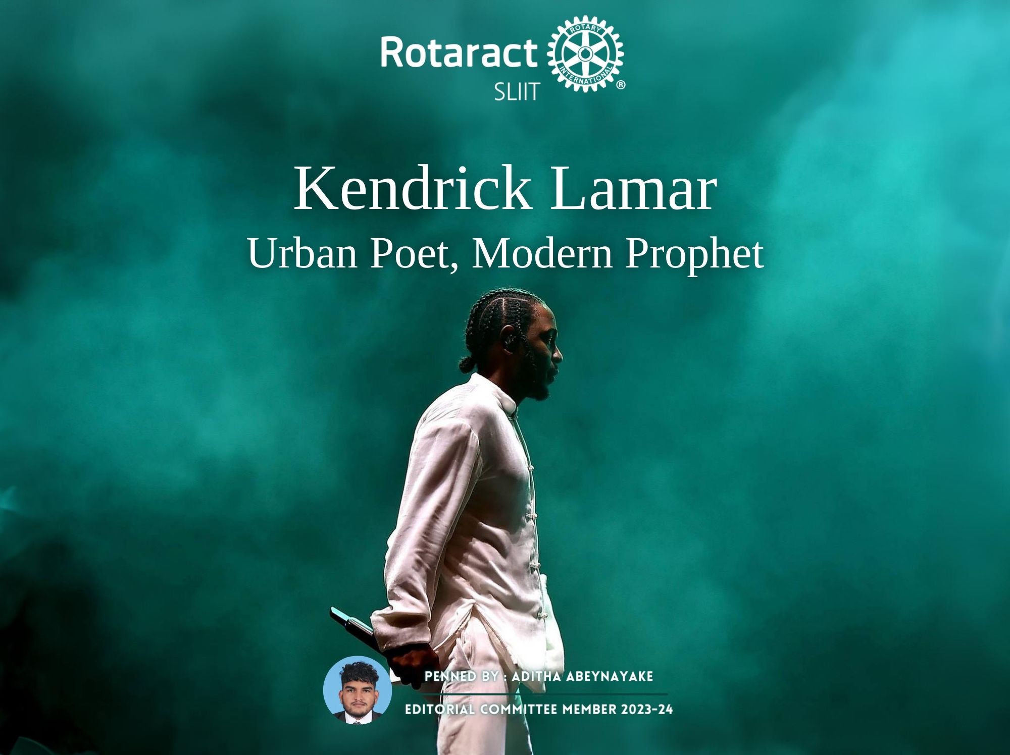 Kendrick Lamar: Urban Poet, Modern Prophet – Rotaract Club of SLIIT