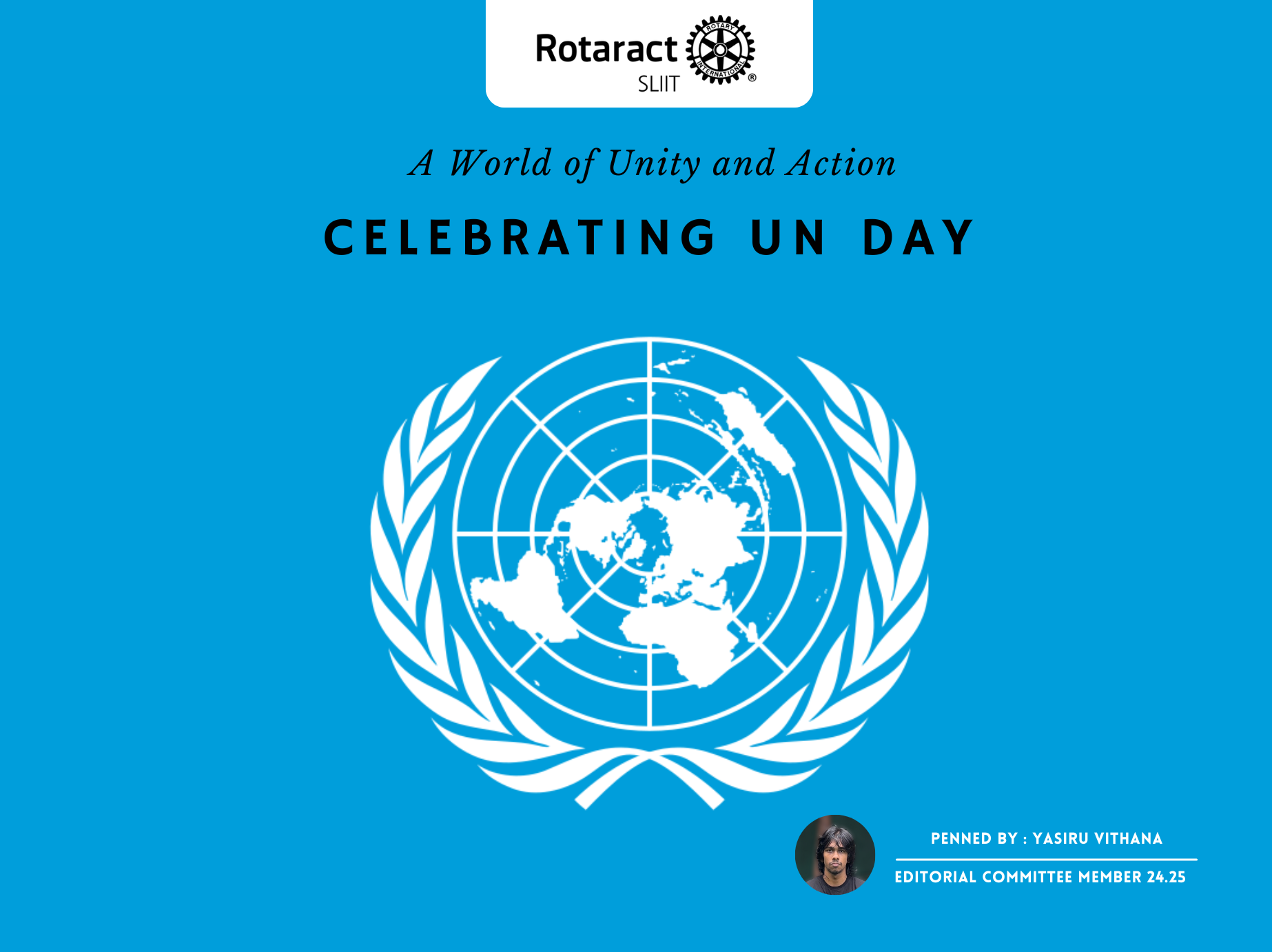 Celebrating UN Day ~A World of Unity and Action – Rotaract Club of SLIIT
