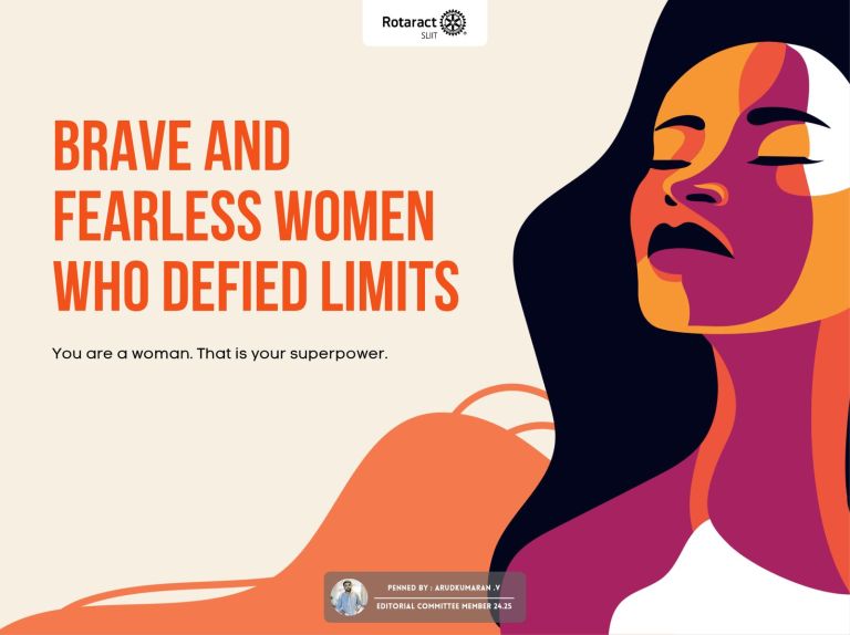 Brave and Fearless Women Who Defied Limits – Rotaract Club of SLIIT
